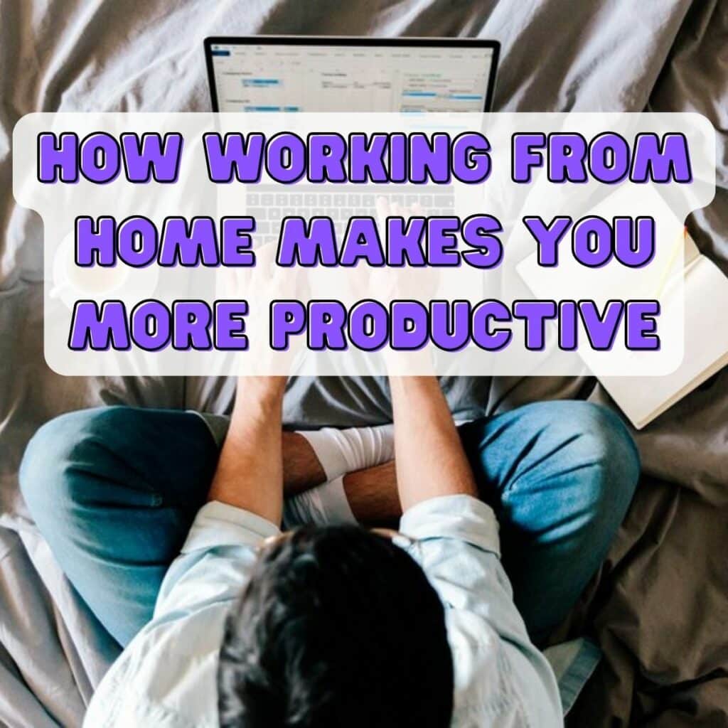 Studies Show That Working from Home Is More Productive – Facts and Figures