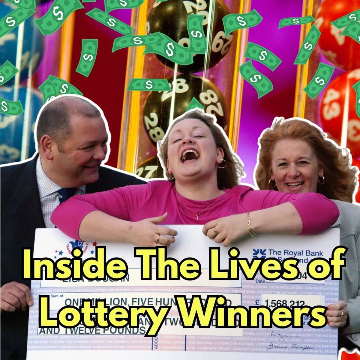 Lottery Winners Give Us a Glimpse Into Their Lives After the Big Win